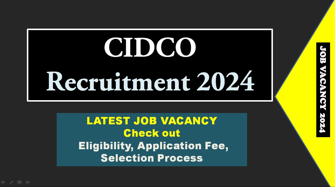 CIDCO Recruitment 2024 - Latest Job Vacancy: Your Guide to the Newest ...