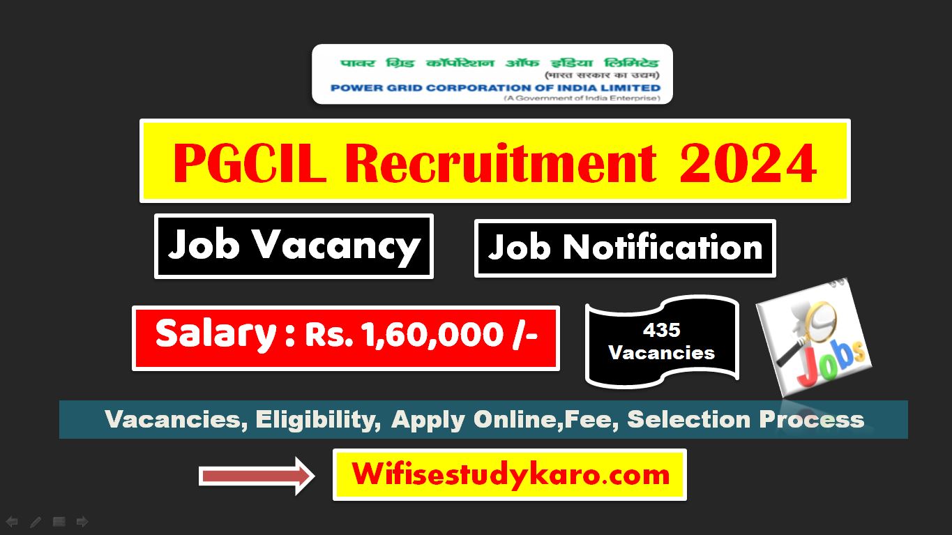 PGCIL Recruitment 2024,435 Vacancies, Eligibility, Fee, Apply Online ...